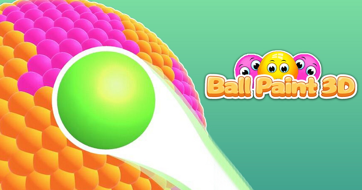 Ball Paint 3D - Online Game - Play for Free | Starbie.co.uk