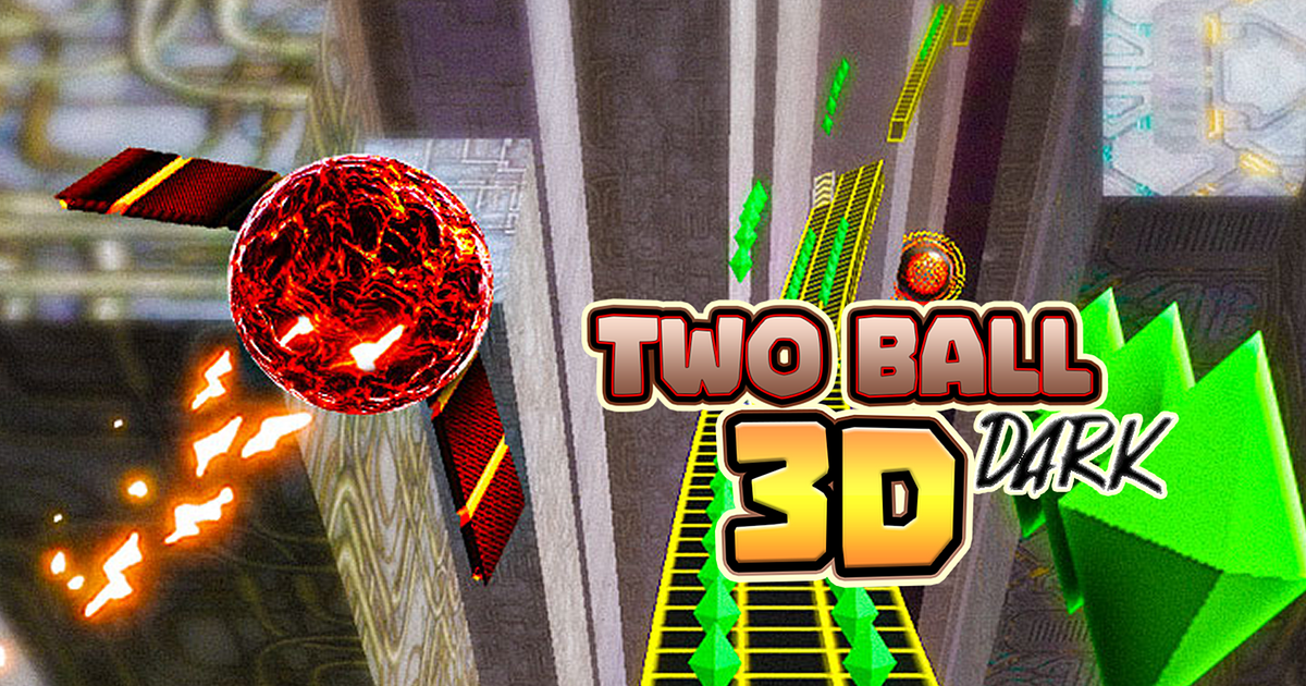 Two Ball 3D Dark - Online Game - Play for Free | Starbie.co.uk